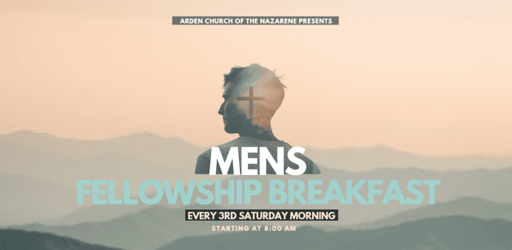 Mens Fellowship Breakfast | Arden Church of the Nazarene