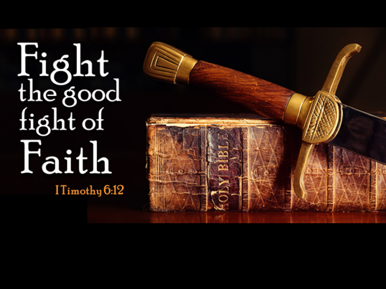 Fight the Good Fight of Faith – Part 1 – Flee these things ...